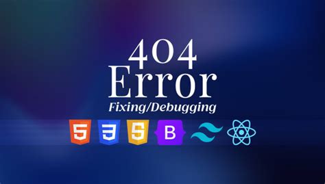 fix your html css javascript react errors and bugs by