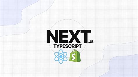 next js and typescript with shopify integration full guide [preview]