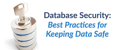 database security best practices for keeping data safe