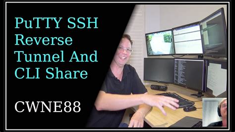 Putty Ssh Reverse Tunnel And Cli Share Youtube