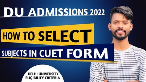 Du Admissions 2022 How To Select Subjects In Cuet Registration Form