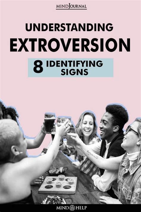Understanding Extroversion 8 Identifying Signs Extroversion