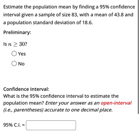 Solved Estimate The Population Mean By Finding A 95 Confidence