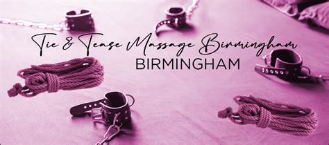 Tie And Tease Massage Birmingham Girls Just For You Incall Escorts