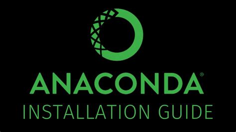 how to install anaconda anaconda python tutorial
