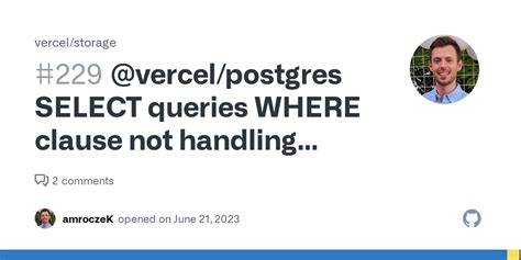 vercel postgres select queries where clause not handling values with