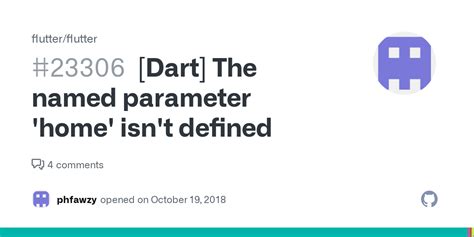 [dart] the named parameter home isn t defined · issue 23306
