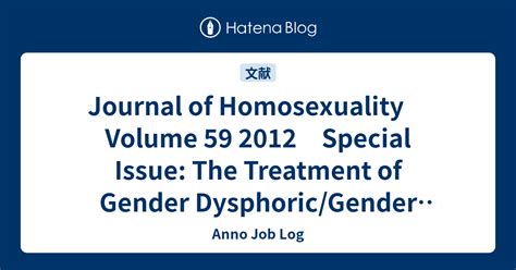 Journal Of Homosexuality Volume 59 2012 Special Issue The Treatment Of