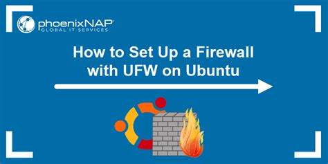 how to set up ufw firewall on ubuntu 20 04 and 22 04