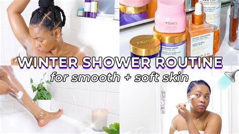 My Shower Routine For Smooth Skin 2021 Youtube