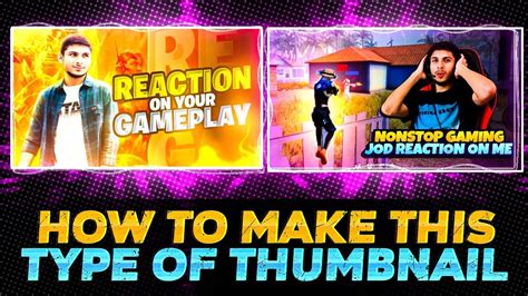How To Make Youtuber Reaction Thumbnail Of Free Fire Nonstop Gaming