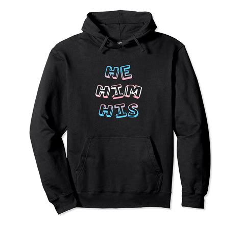 He Him His Transgender Trans Pride Lgbt Pullover Hoodie