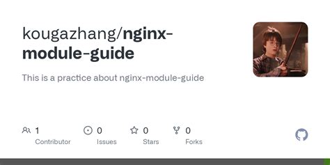 Github Kougazhang Nginx Module Guide This Is A Practice About Nginx