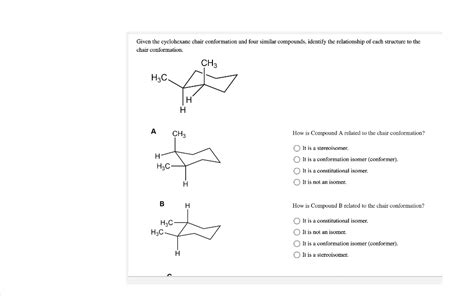 Solved Given The Cyclohexane Chair Conformation And Four