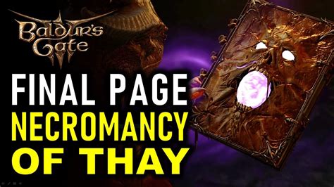 How To Unlock Final Page Of The Necromancy Of Thay Baldurs Gate 3