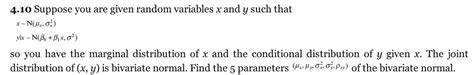 solved 4 10 suppose you are given random variables x and
