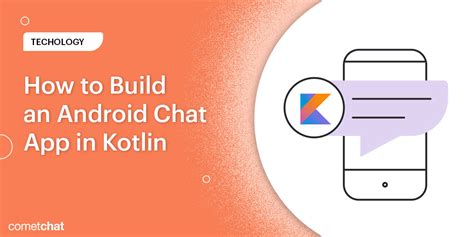 how to build an android chat app in kotlin