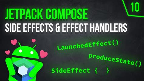 side effects and effect handlers android jetpack compose part 10