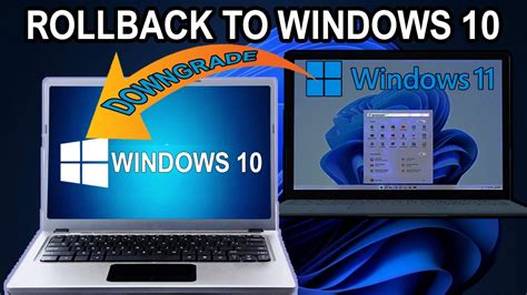 How To Downgrade Windows 11 To Windows 10 Rollback To Windows 10