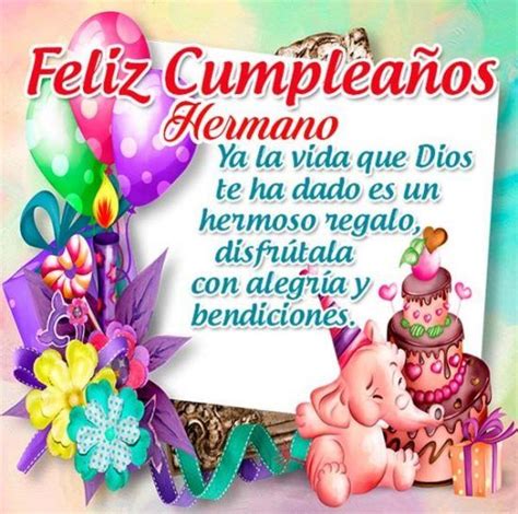 Las Mejores Frases De Cumpleaños Para Un Hermano Frases De Feliz