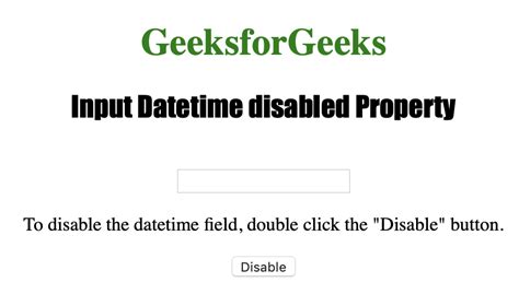html dom input datetime disabled property geeksforgeeks