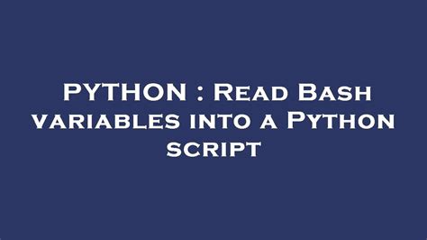 python read bash variables into a python script youtube