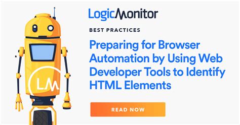 preparing for browser automation by using web developer tools to