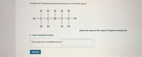 Solved Classify The Following Molecule According To Its