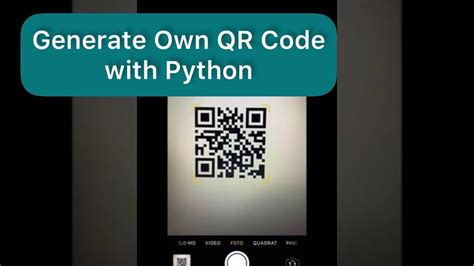 generate your own qr code with python youtube