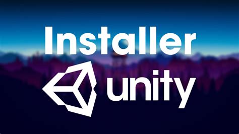 tuto unity fr télécharger et installer unity facilement toutes