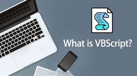 what is vbscript a quick glance of what is vbscript with working