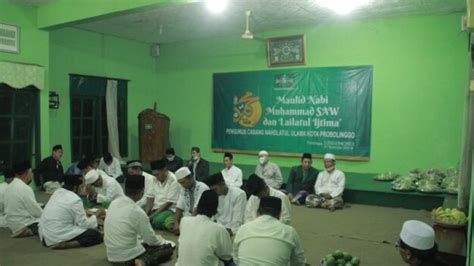 Maulid Nabi Dan Lailatul Ijtima Adalah Tradisi Nu Yang Wajib Dijaga