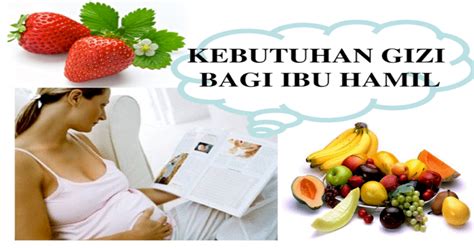 Kebutuhan Gizi Ibu Hamil [ppt Powerpoint]