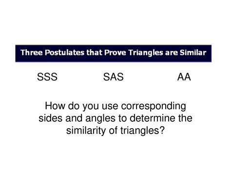 Sss Sas Aa How Do You Use Corresponding Sides And Angles To Determine