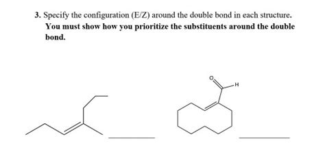 Solved 3 Specify The Configuration E Z Around The Double