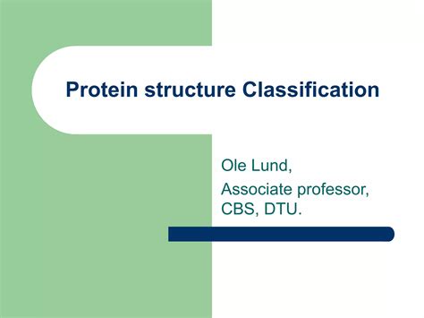 Classification Of Protein Structure Ppt