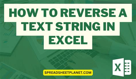 how to reverse a text string in excel using formula and vba
