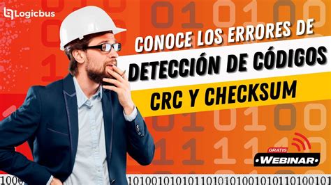 Conoce Los Códigos De Detección De Errores Crc Y Checksum Youtube