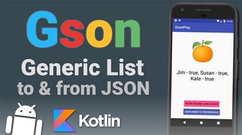 gson android kotlin tutorial introduction and parse generic lists from
