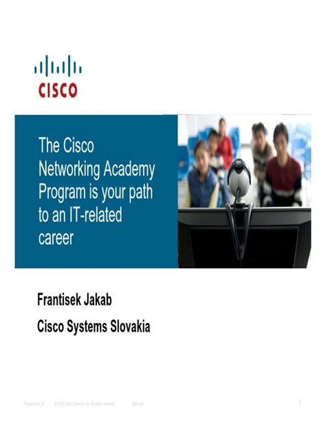 The Cisco Networking Academy Program Isyour Path Toan It Related Career