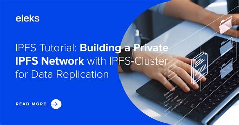 building private ipfs network with ipfs cluster for data replication