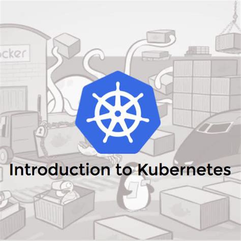 introduction to kubernetes