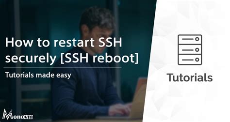 How To Restart Ssh Securely [ssh Reboot]