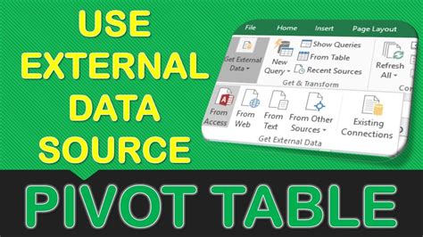 external data source to import data into an excel pivot table