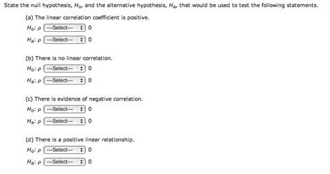 Solved State The Null Hypothesis H0 And The Alternative