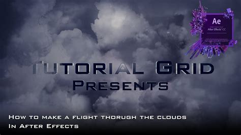 how to create a flying through the clouds effect in after effects