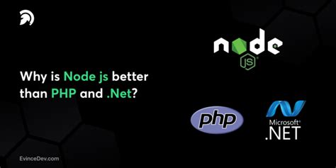 why is node js better than php and which one is suitable for you