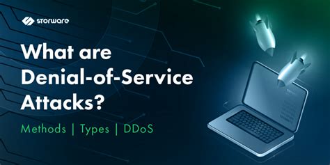 What Are Denial Of Service Attacks Storware Blog