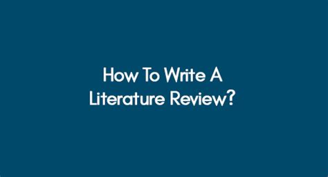How To Write A Literature Review From Analysis To Synthesis