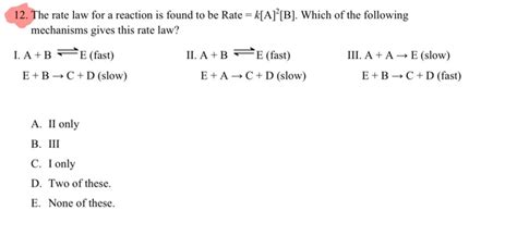 Solved 12 The Rate Law For A Reaction Is Found To Be Rate